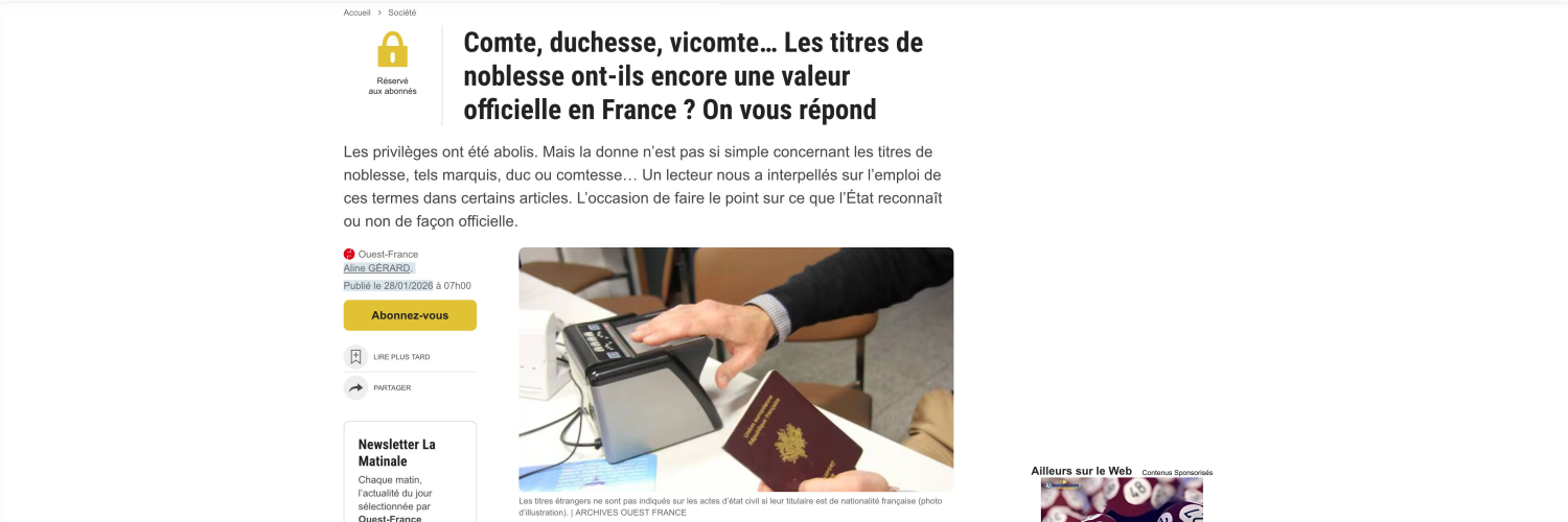Ouest France: "Count, duchess, viscount... Do titles of nobility still ...
